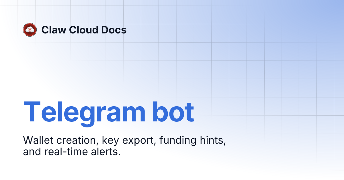 Telegram bot | Claw Cloud Docs